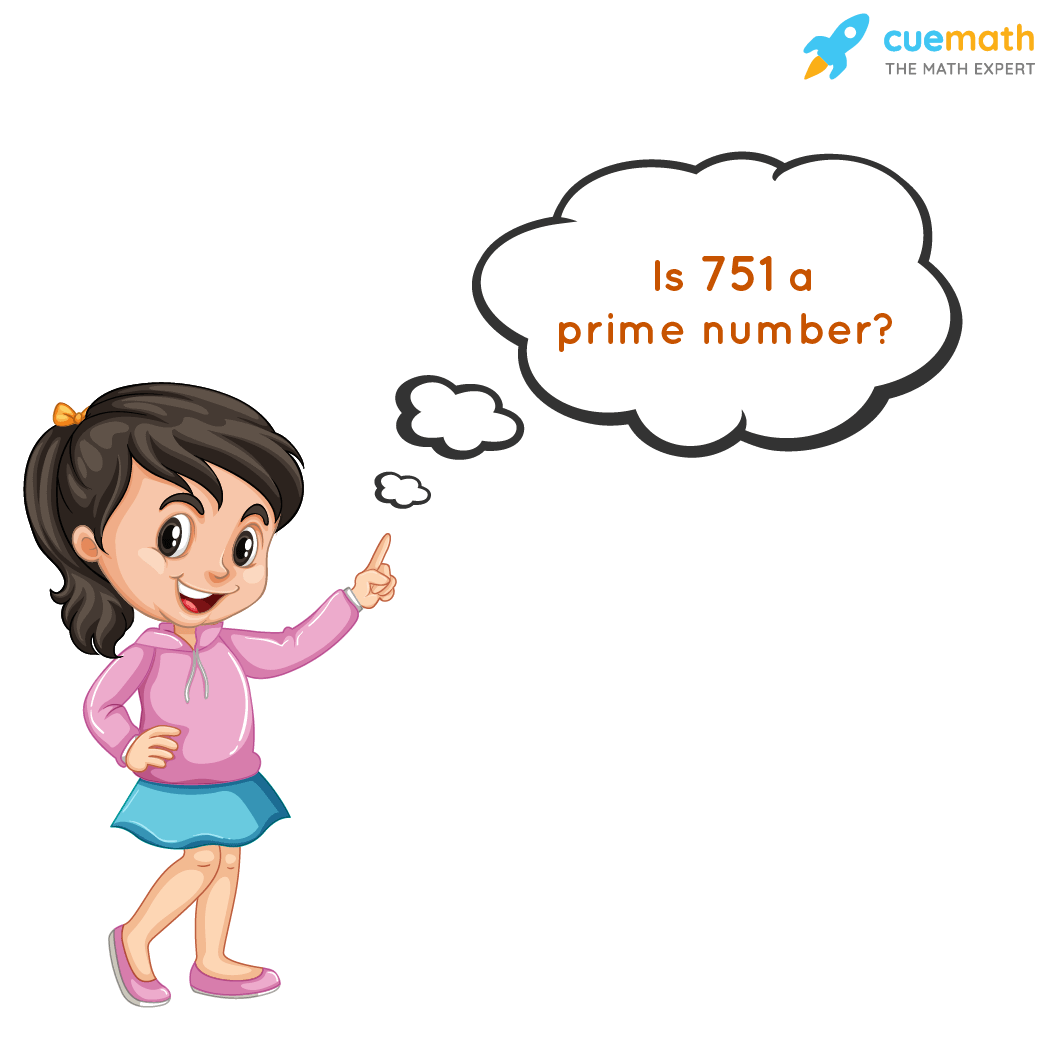 Is 751 A Prime Number Is 751 A Prime Or Composite Number 